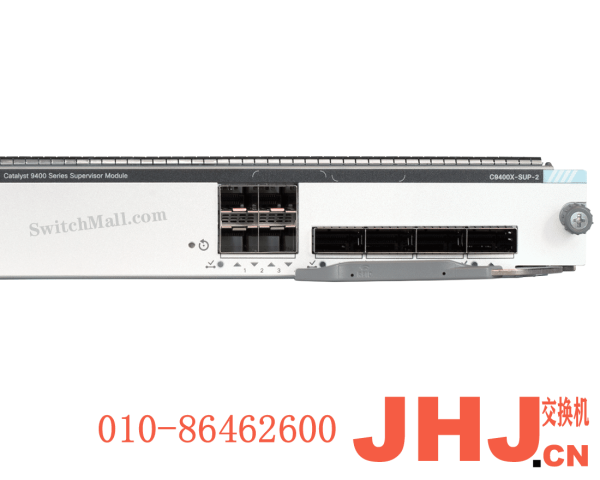 Cisco C9400X-SUP-2=|思科交换机|C9400系列用管理引擎模块|C9400X-SUP-2|Cisco Catalyst ...