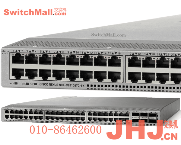 N9K-C93108TC-FX | 思科Nexus 9300系列 48个 10G BASE-T万兆电口, 6个 40G/100G QSFP28 ...